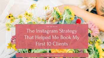 The Instagram Strategy That Helped Me Book My First 10 Clients – Picnic ...